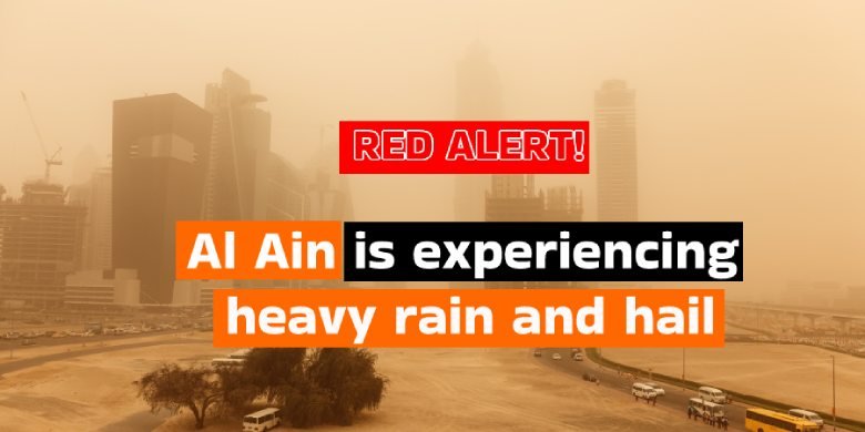 Hailing and Rain | UAE weather service issues a red alert